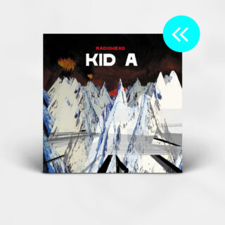 Rewind: Radiohead’s Kid A | TIDAL Magazine