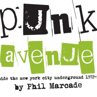 Read an Excerpt from ‘PUNK AVENUE’ by Phil Marcade | TIDAL Magazine