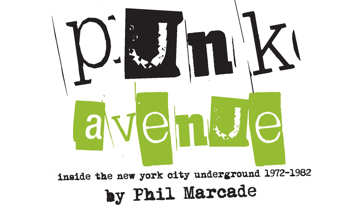 Read an Excerpt from ‘PUNK AVENUE’ by Phil Marcade | TIDAL Magazine