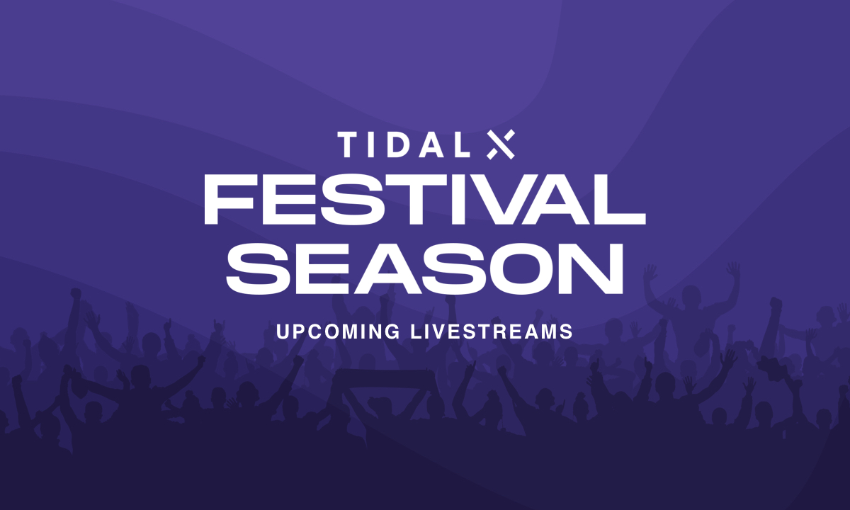 TIDAL is Livestreaming Fests All Summer Long | TIDAL Magazine